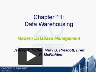 PPT – Chapter 11: Data Warehousing PowerPoint presentation | free to ...
