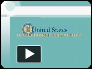 Intelligence Community presentation | free to view