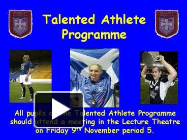 PPT – Talented Athlete Programme PowerPoint presentation | free to view ...