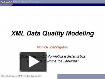 PPT – XML Data Quality Modeling PowerPoint presentation | free to view ...