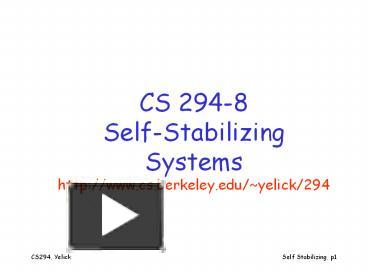PPT – Self Stabilizing, p1 PowerPoint presentation | free to view - id ...