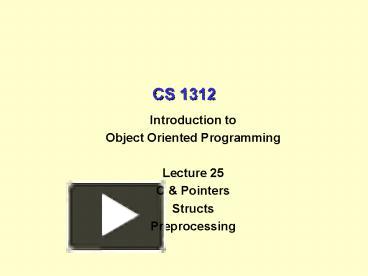 CS 1312 presentation | free to view