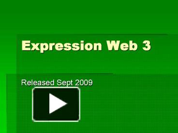 PPT – Expression Web 3 PowerPoint presentation | free to view - id ...