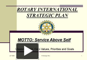 ROTARY INTERNATIONAL STRATEGIC PLAN presentation | free to view