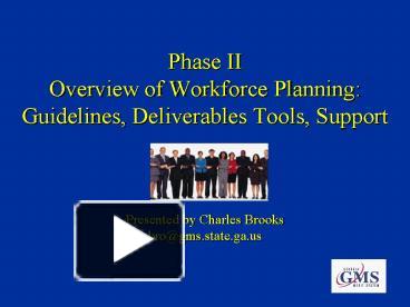 Phase II Overview of Workforce Planning: Guidelines, Deliverables Tools ...