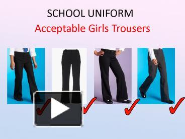 SCHOOL UNIFORM presentation | free to view