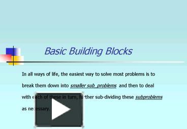 PPT – Basic Building Blocks PowerPoint presentation | free to view - id ...