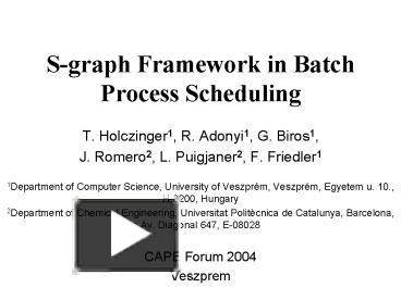 PPT – Sgraph Framework in Batch Process Scheduling PowerPoint ...