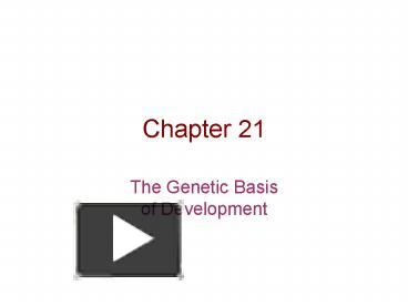 The Genetic Basis of Development presentation | free to view