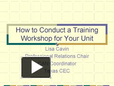 How to Conduct a Training Workshop for Your Unit presentation | free to ...