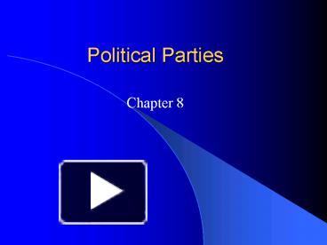 PPT – Political Parties PowerPoint presentation | free to view - id ...