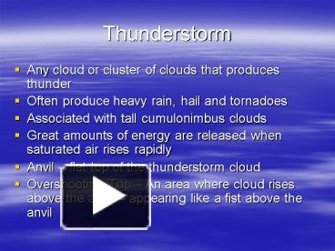 PPT – Thunderstorm PowerPoint presentation | free to view - id: 1eae6-NWI1N
