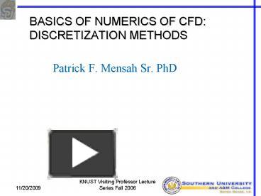 BASICS OF NUMERICS OF CFD: DISCRETIZATION METHODS presentation | free ...