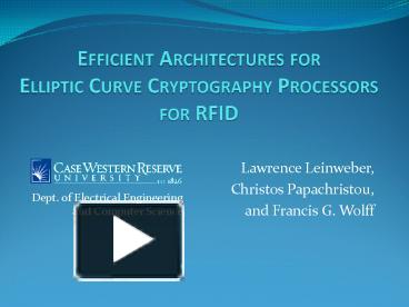 Efficient Architectures for Elliptic Curve Cryptography Processors for ...