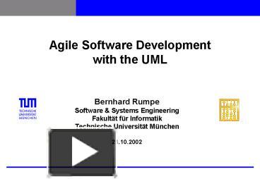 Agile Software Development with the UML presentation | free to view