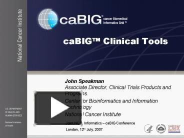 PPT – caBIG Clinical Tools PowerPoint presentation | free to view - id ...