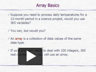 PPT – Array Basics PowerPoint presentation | free to view - id: 1ebb8e ...