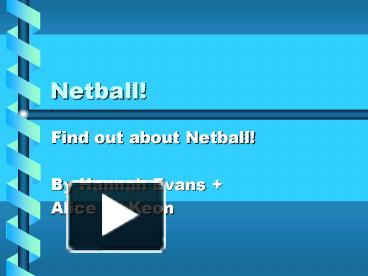 Netball presentation | free to view