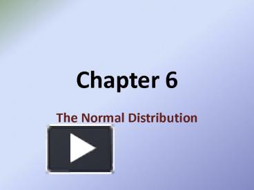 PPT – The Normal Distribution PowerPoint presentation | free to view ...