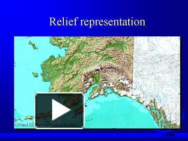Relief representation presentation | free to view