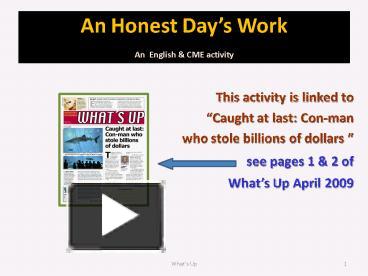 An Honest Days Work An English presentation | free to view