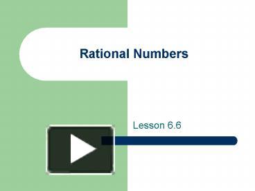 Rational Numbers presentation | free to view