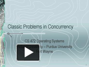 PPT – Classic Problems in Concurrency PowerPoint presentation | free to ...