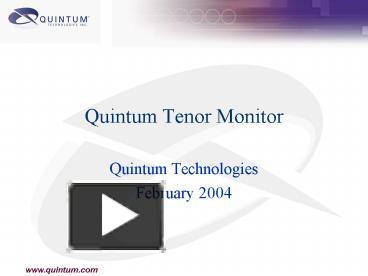 PPT – Quintum Tenor Monitor PowerPoint presentation | free to view - id ...
