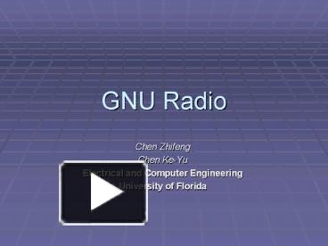 GNU Radio presentation | free to download