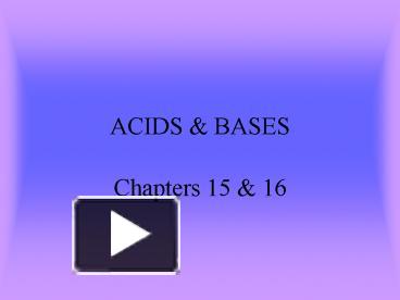 PPT – ACIDS PowerPoint presentation | free to view - id: 1ef537-ZDc1Z