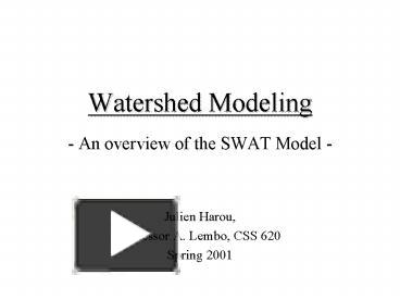 Watershed Modeling presentation | free to view