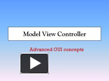 PPT – Model View Controller PowerPoint presentation | free to view - id ...