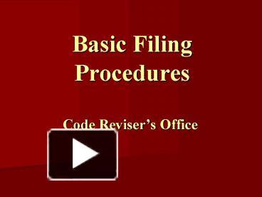 Basic Filing Procedures presentation | free to view