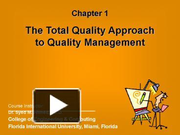 The Total Quality Approach to Quality Management presentation | free to ...