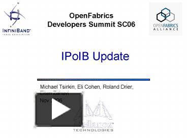 PPT – IPoIB Update PowerPoint presentation | free to view - id: 1f0073 ...