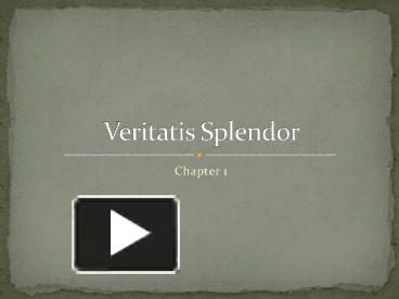 Veritatis Splendor presentation | free to view