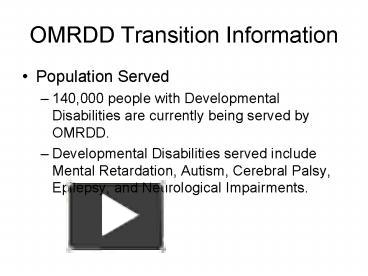 OMRDD Transition Information presentation | free to view