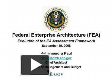 PPT – Federal Enterprise Architecture FEA PowerPoint presentation ...