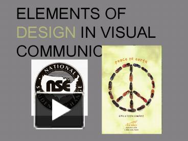 ELEMENTS OF DESIGN IN VISUAL COMMUNICATION presentation | free to view