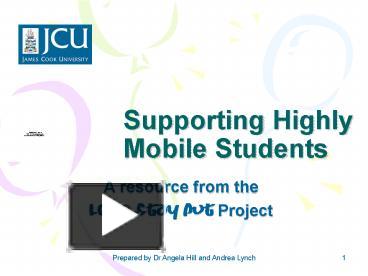 PPT – Supporting Highly Mobile Students PowerPoint presentation | free ...