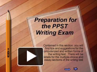 PPT – Preparation for the PPST Writing Exam PowerPoint presentation ...