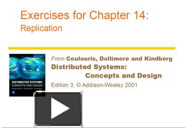 PPT – Exercises for Chapter 14: Replication PowerPoint presentation ...