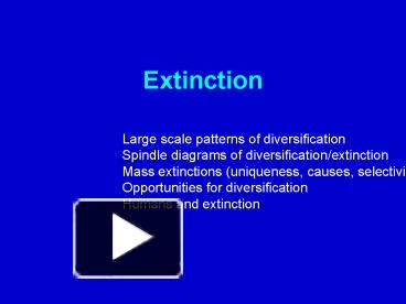 Extinction presentation | free to view