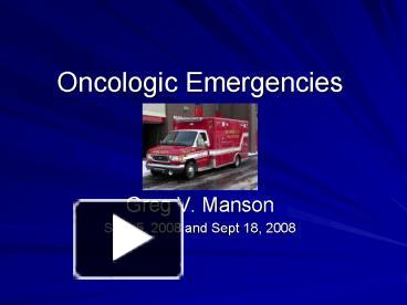 Oncologic Emergencies presentation | free to view