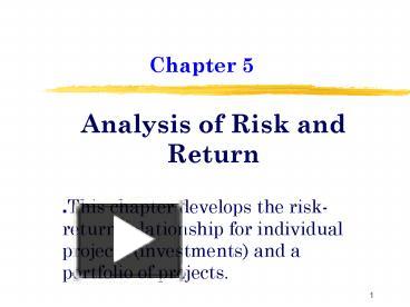 Analysis of Risk and Return presentation | free to view