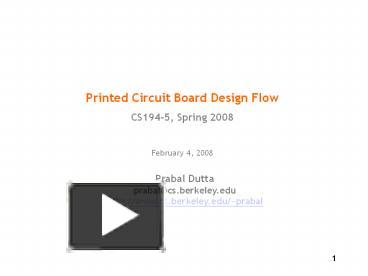 PPT – Printed Circuit Board Design Flow PowerPoint presentation | free ...