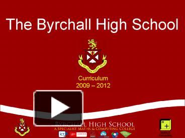 The Byrchall High School presentation | free to view