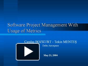 PPT – Software Project Management With Usage of Metrics PowerPoint ...