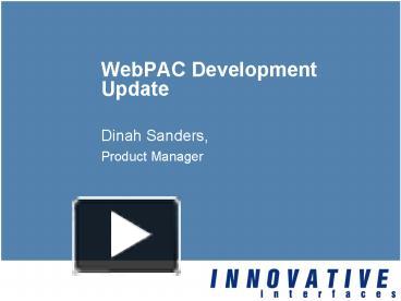 PPT – WebPAC Development Update PowerPoint presentation | free to view ...