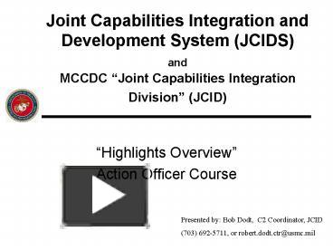 Joint Capabilities Integration and Development System JCIDS and MCCDC ...